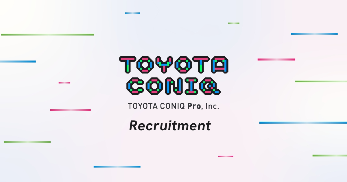 OVERVIEW & JOBS | TOYOTA CONIQ PRO, Inc. Recruitment